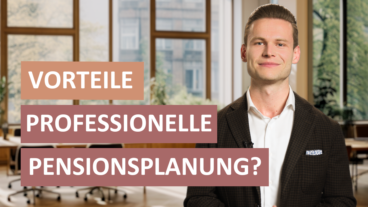 Vorteile einer professionellen Pensionierungsplanung? - FINA